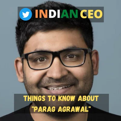 12 Things To Know About New Twitter Ceo Parag Agrawal