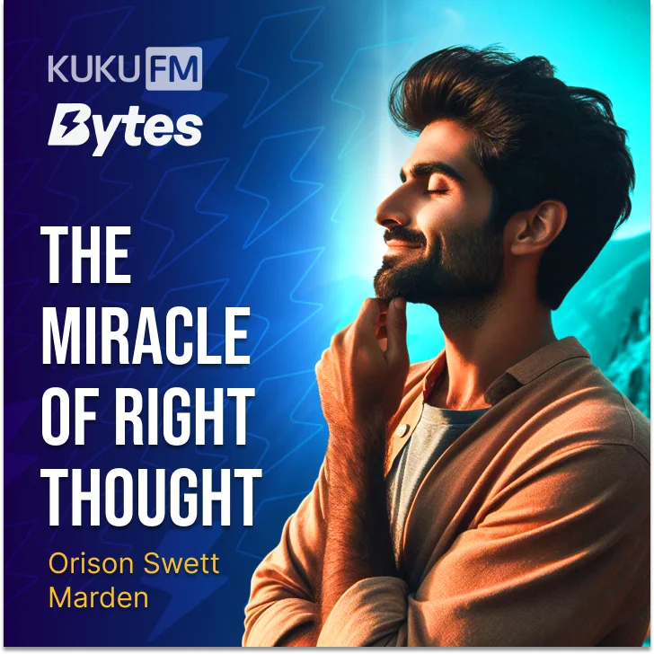 The Miracle Of Right Thought