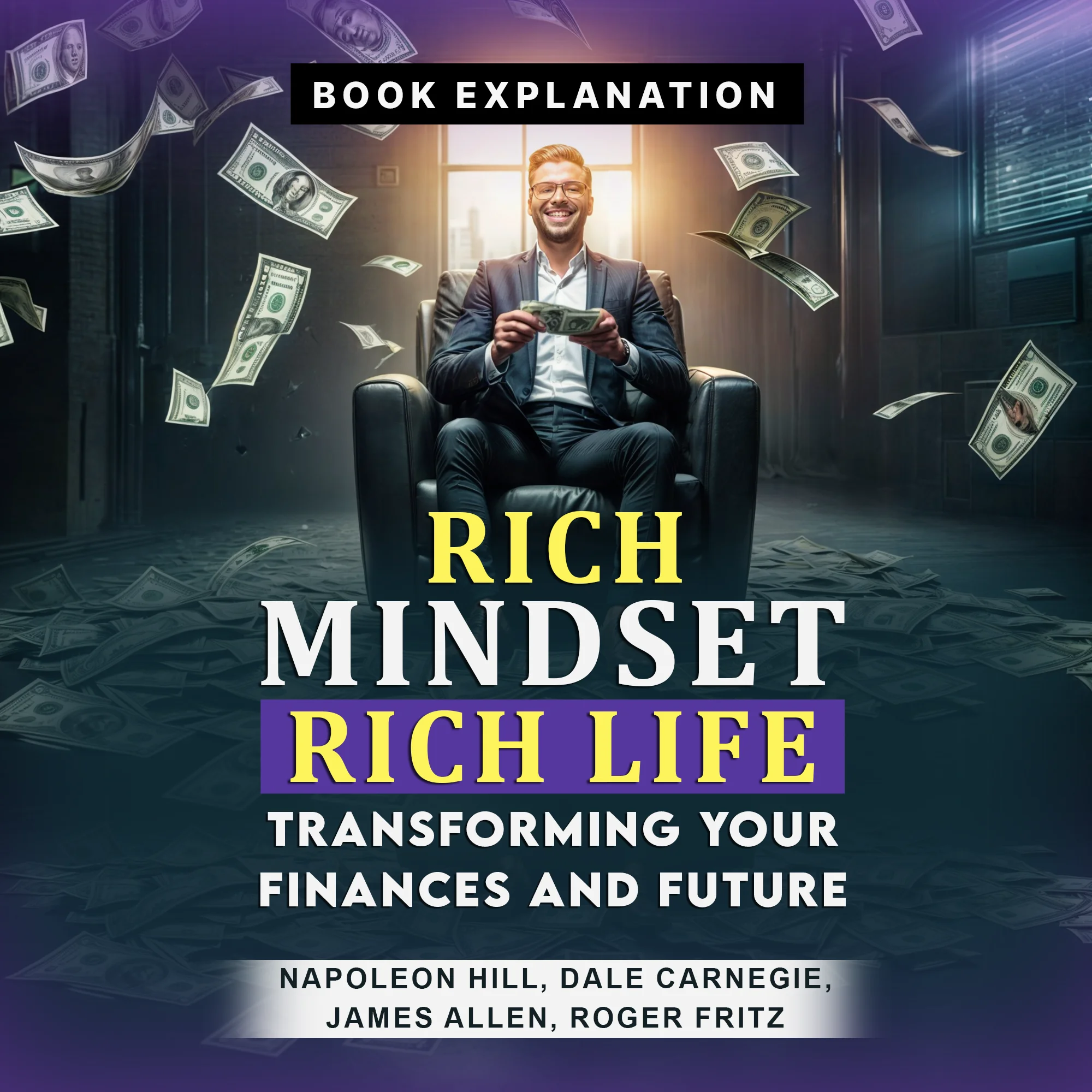 Rich Mindset, Rich Life