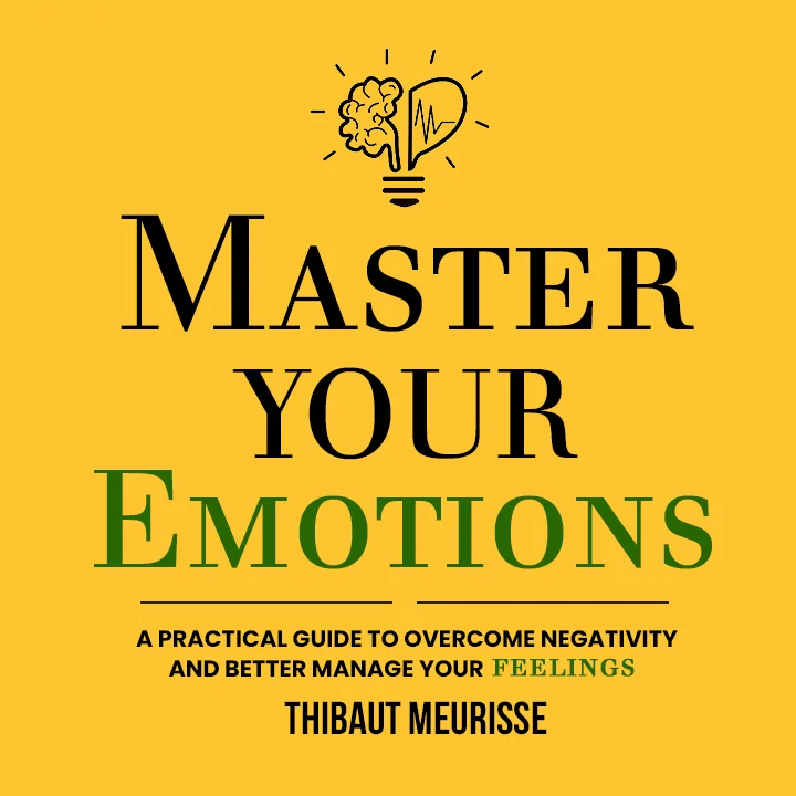 Master Your Emotions