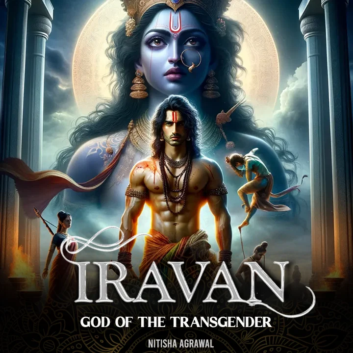 Iravan : God of the Transgender | Kukufm