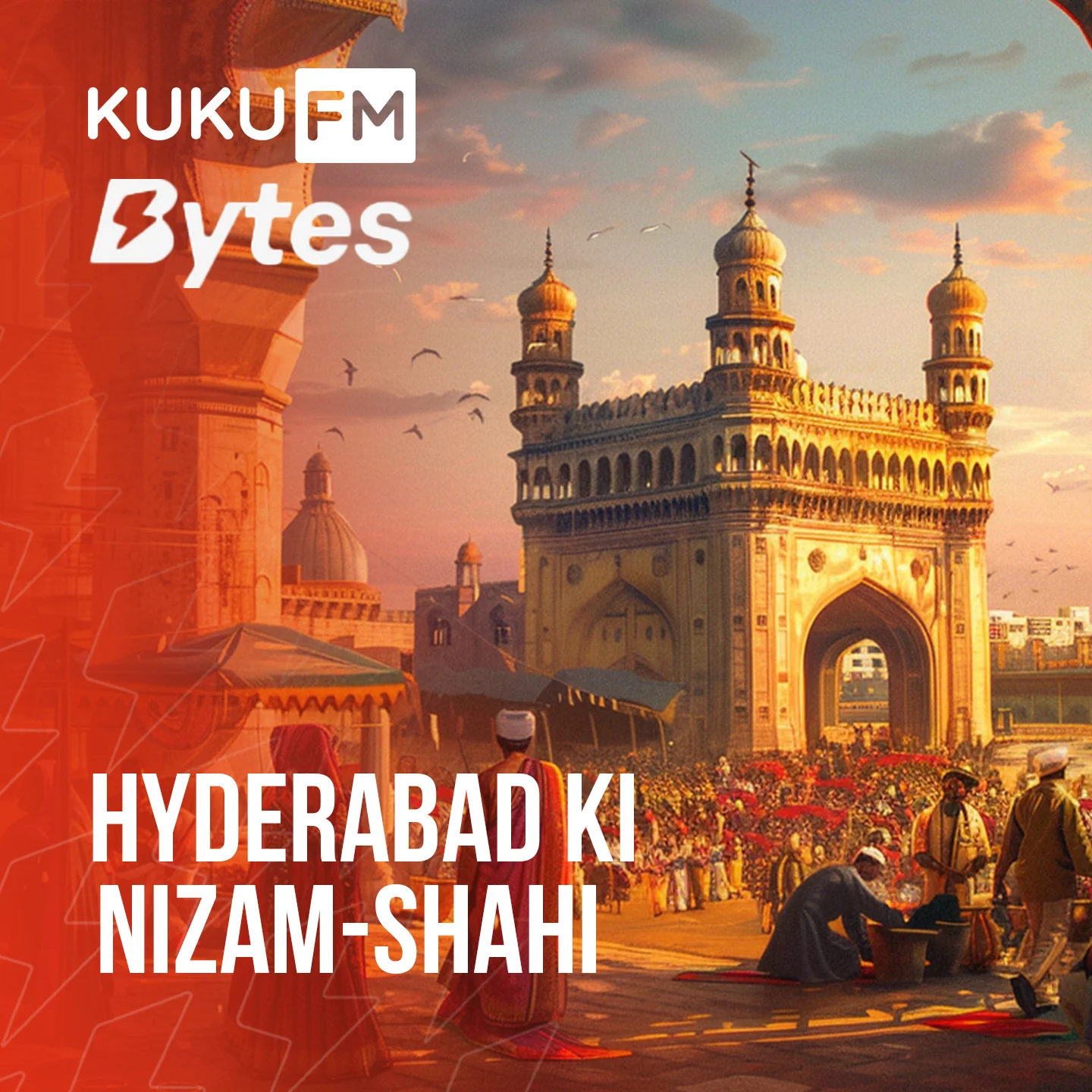 Hyderabad ki Nizam-Shahi | Kukufm