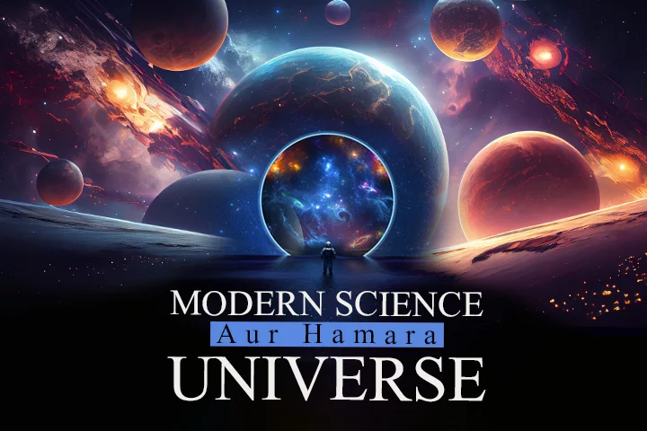 Modern Science Aur Hamara Universe – All Episodes | Kuku FM