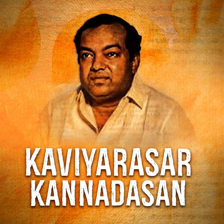 Kaviyarasar Kannadasan | Kukufm