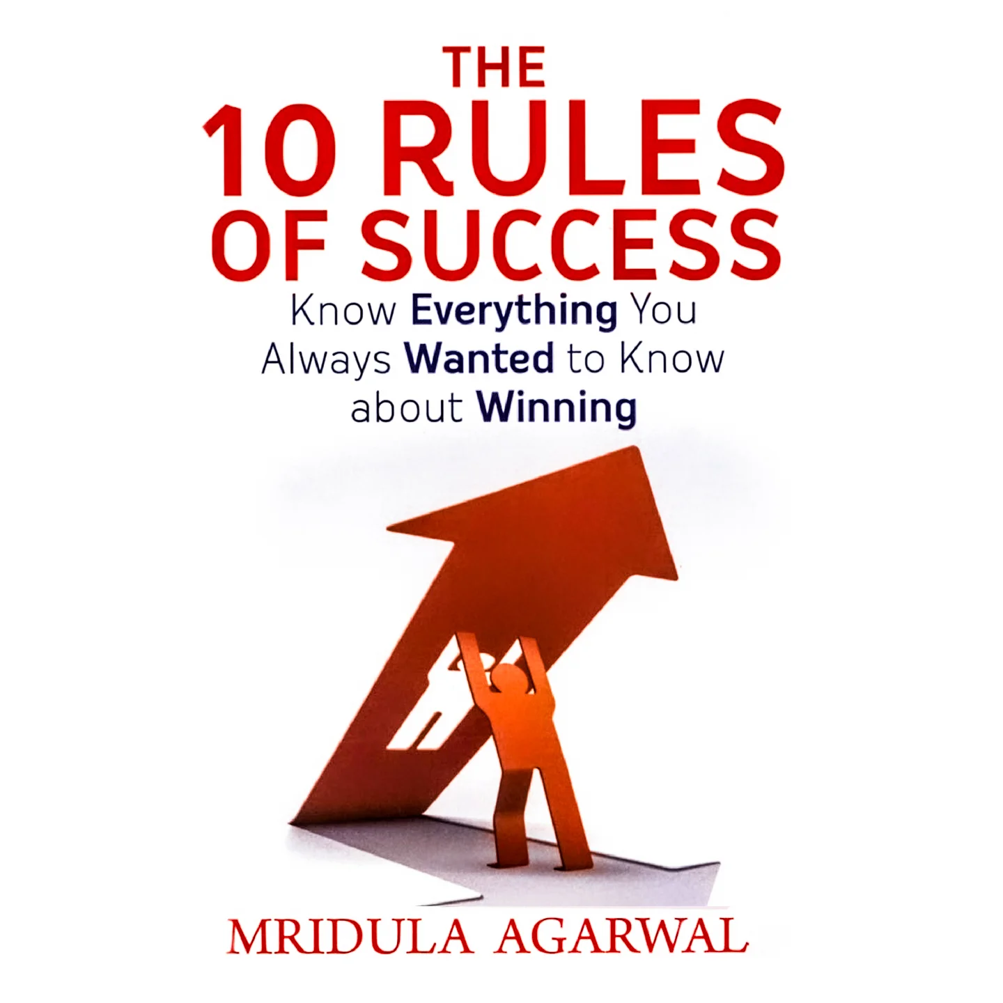 The 10 Rules of Success