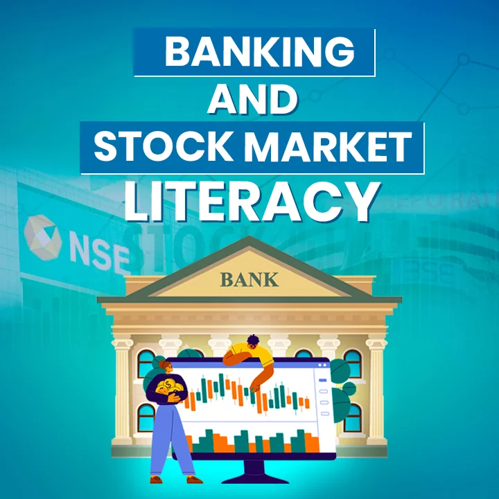 Banking and Stock Market Literacy
