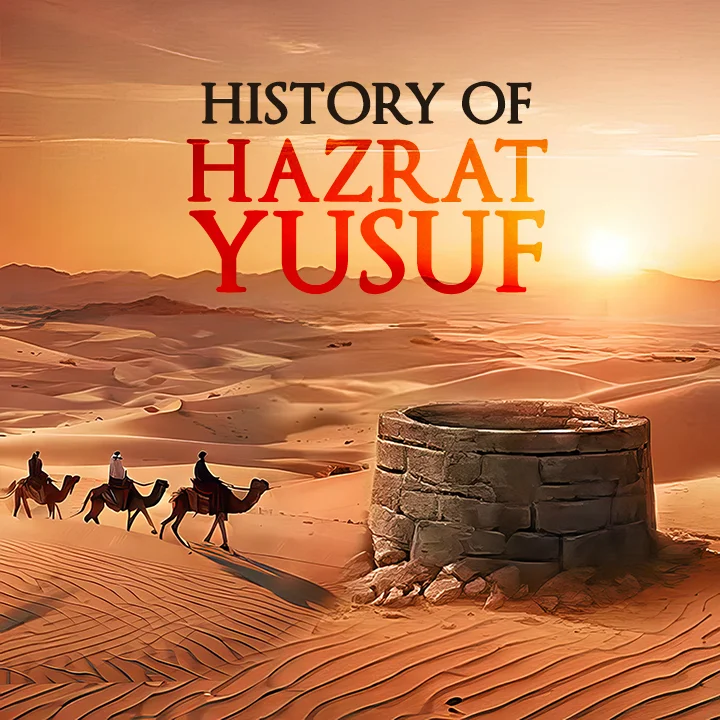 History of Hazrat Yusuf