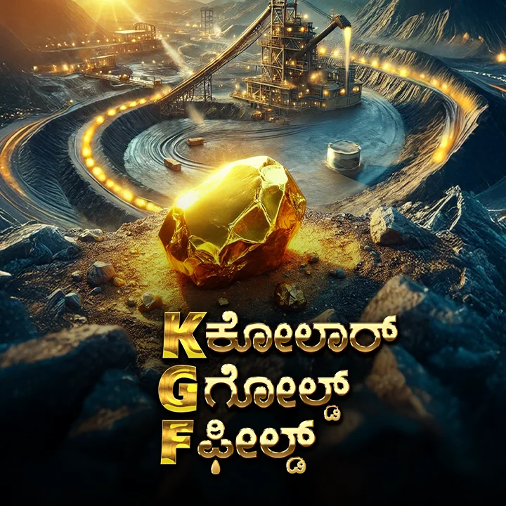 KGF : Kolar Gold Fields