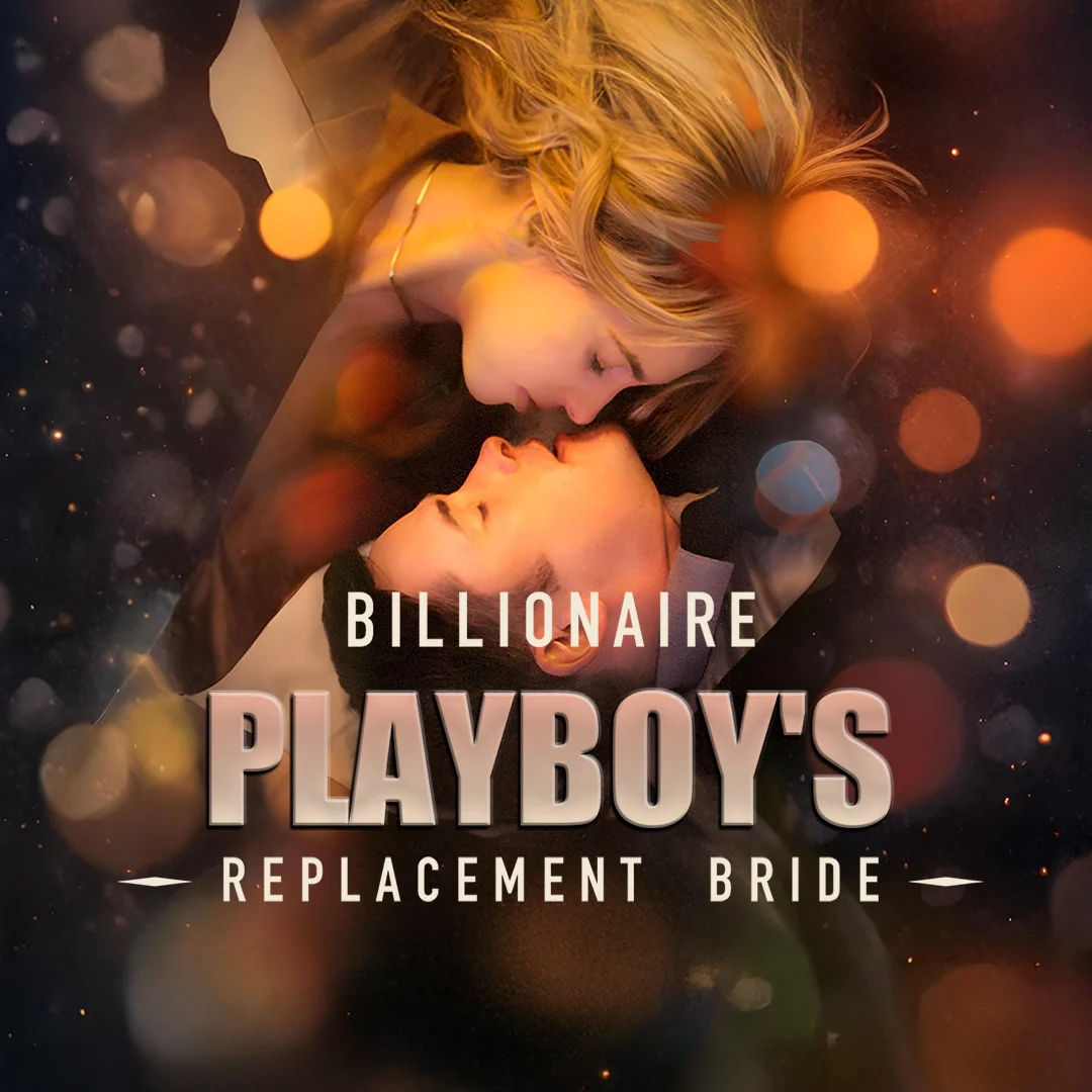 Billionaire Playboy's Replacement Bride