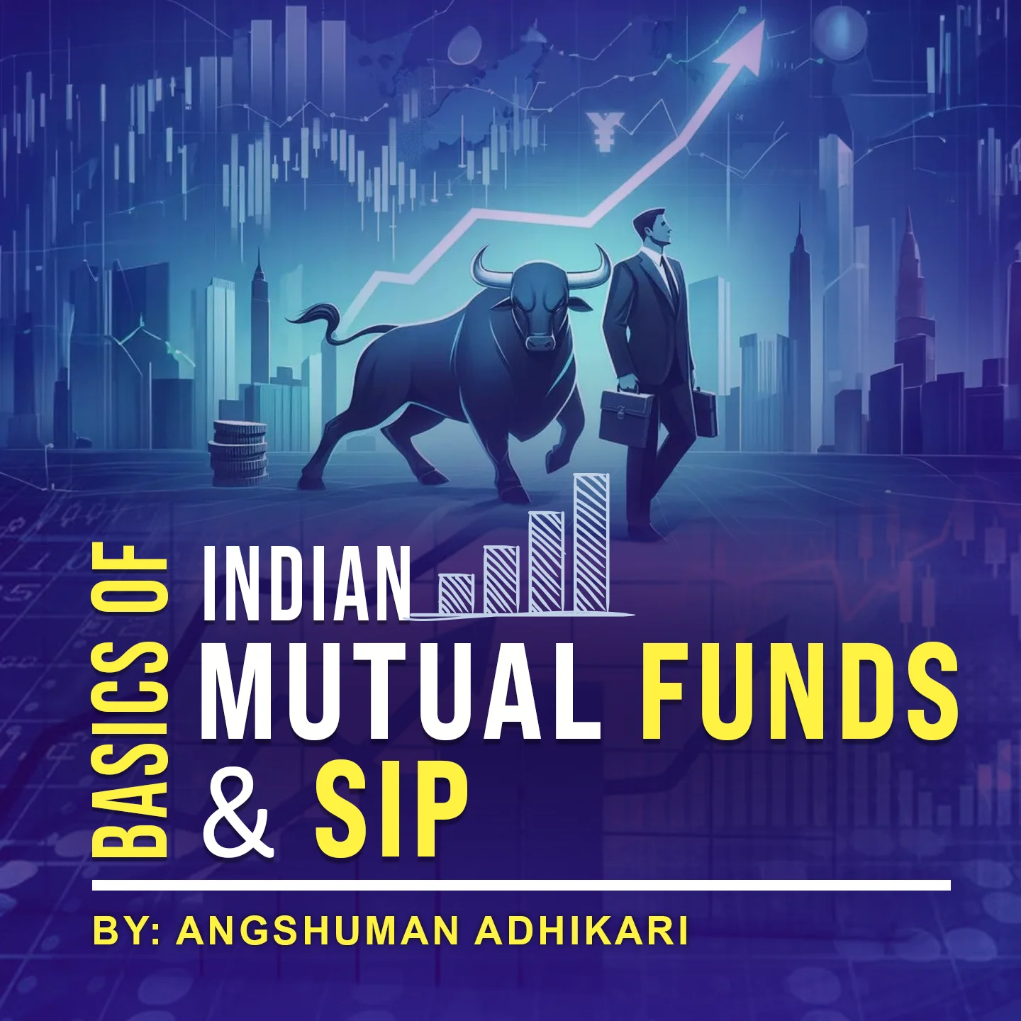 Basics of Indian Mutual Funds & SIP