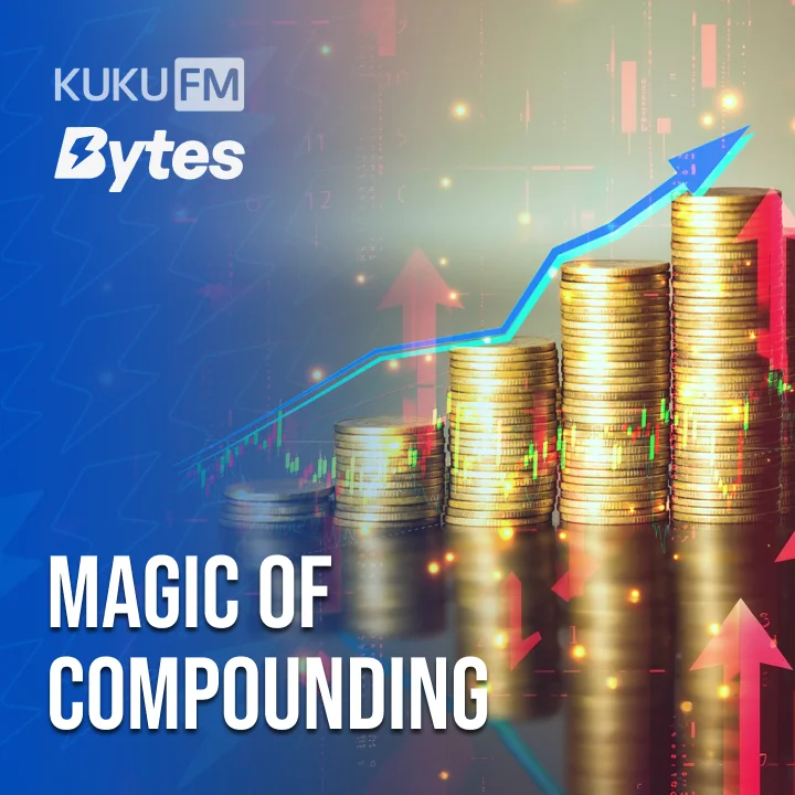 Magic of Compounding
