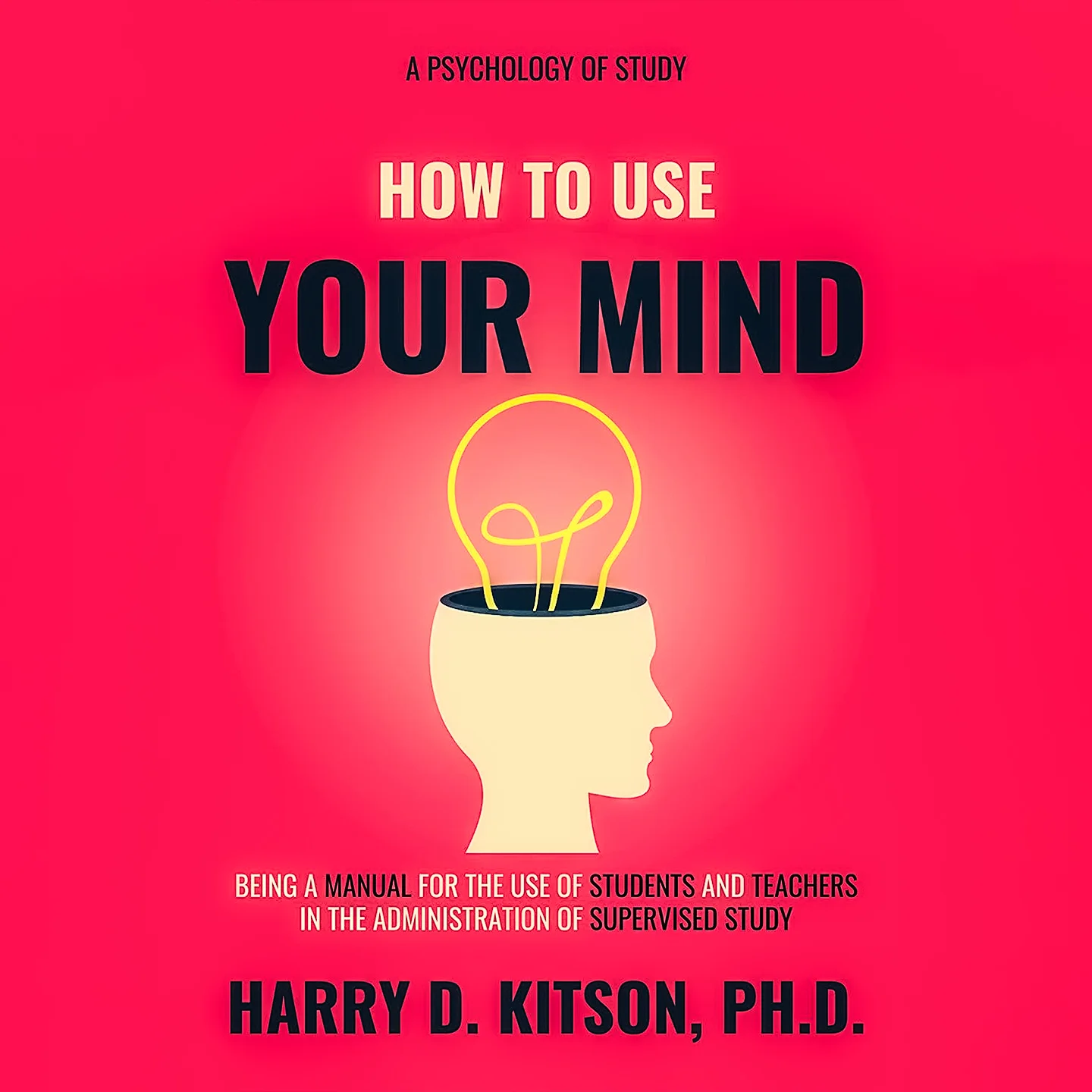 How To Use Your Mind