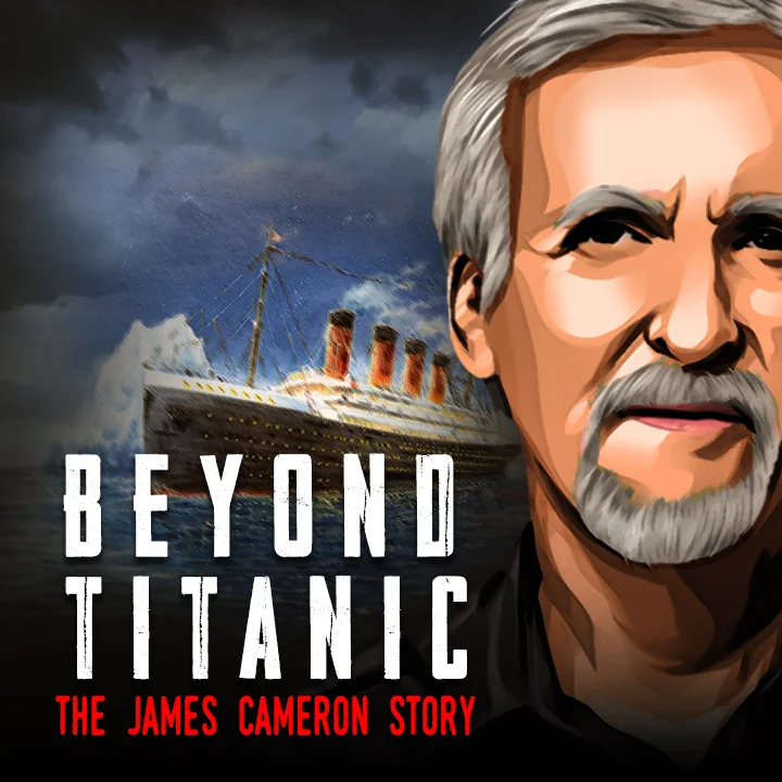 Beyond Titanic: The James Cameron Story | Kukufm