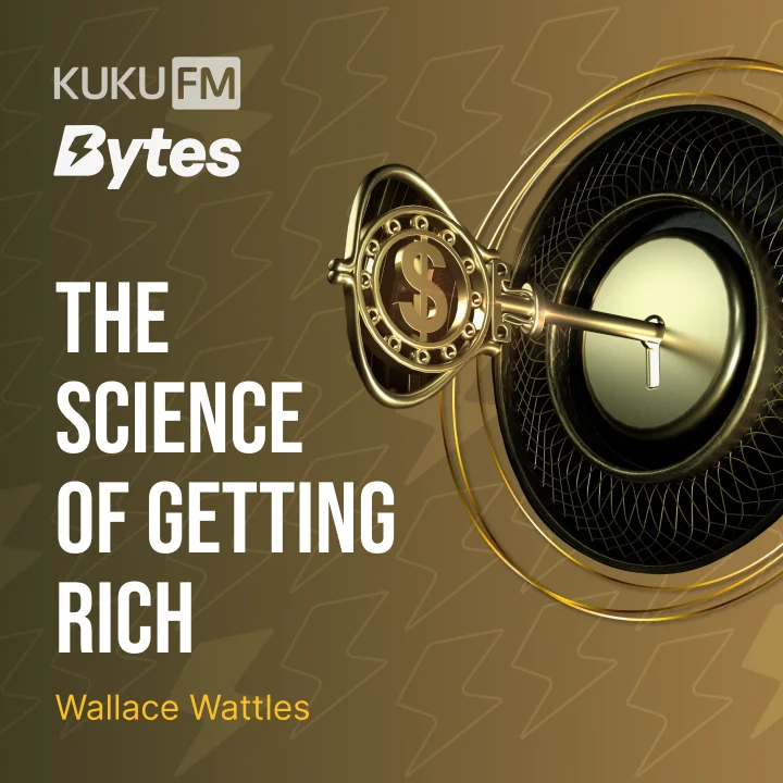 The Science of Getting Rich – All tamil Episodes | Kuku FM