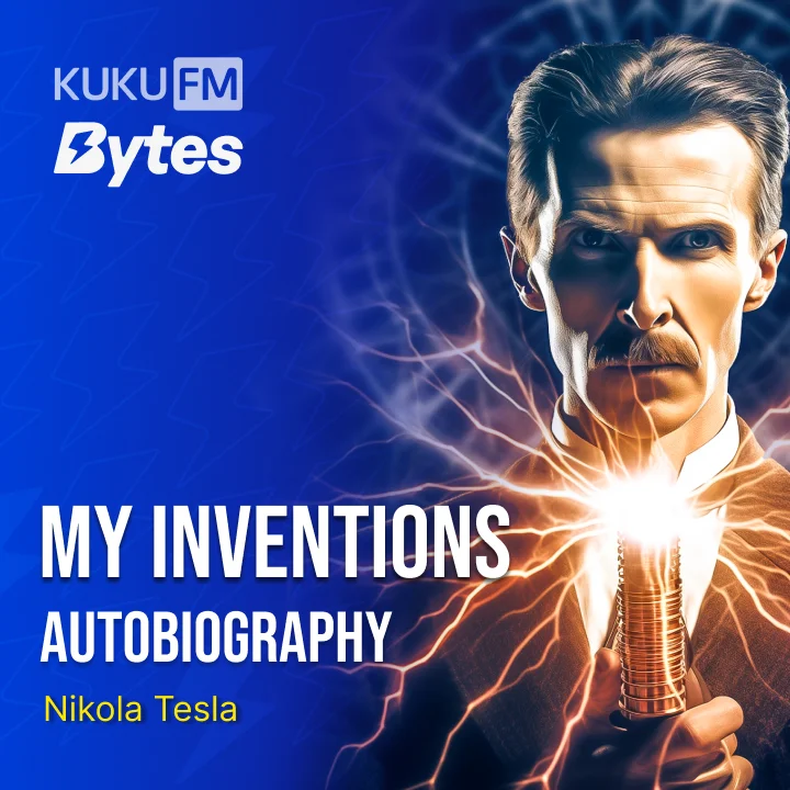My Inventions: The Autobiography of Nikola Tesla