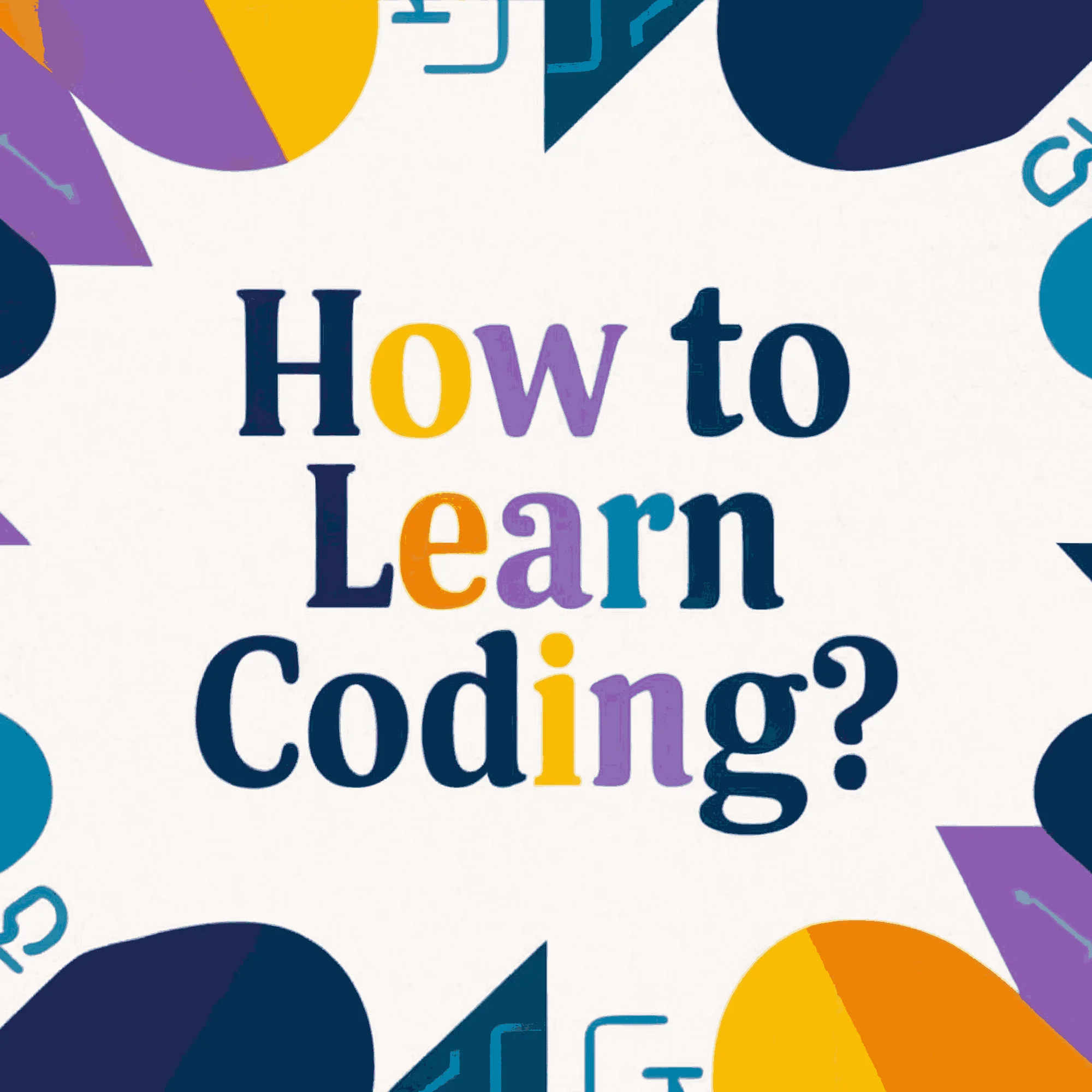 How to Learn Coding?