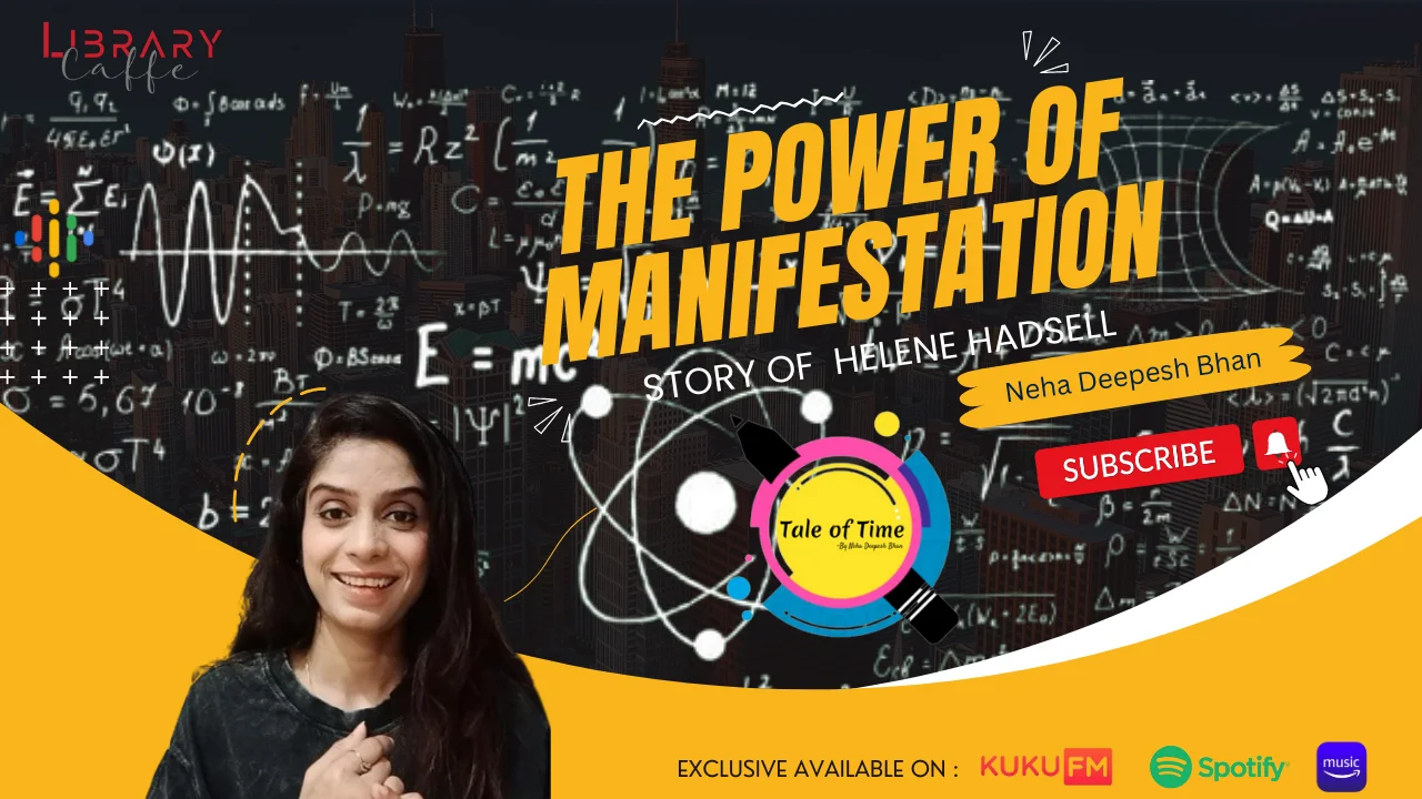 The Power Of Manifestation | Helene Hadsell | Neha Deepesh Bhan ...