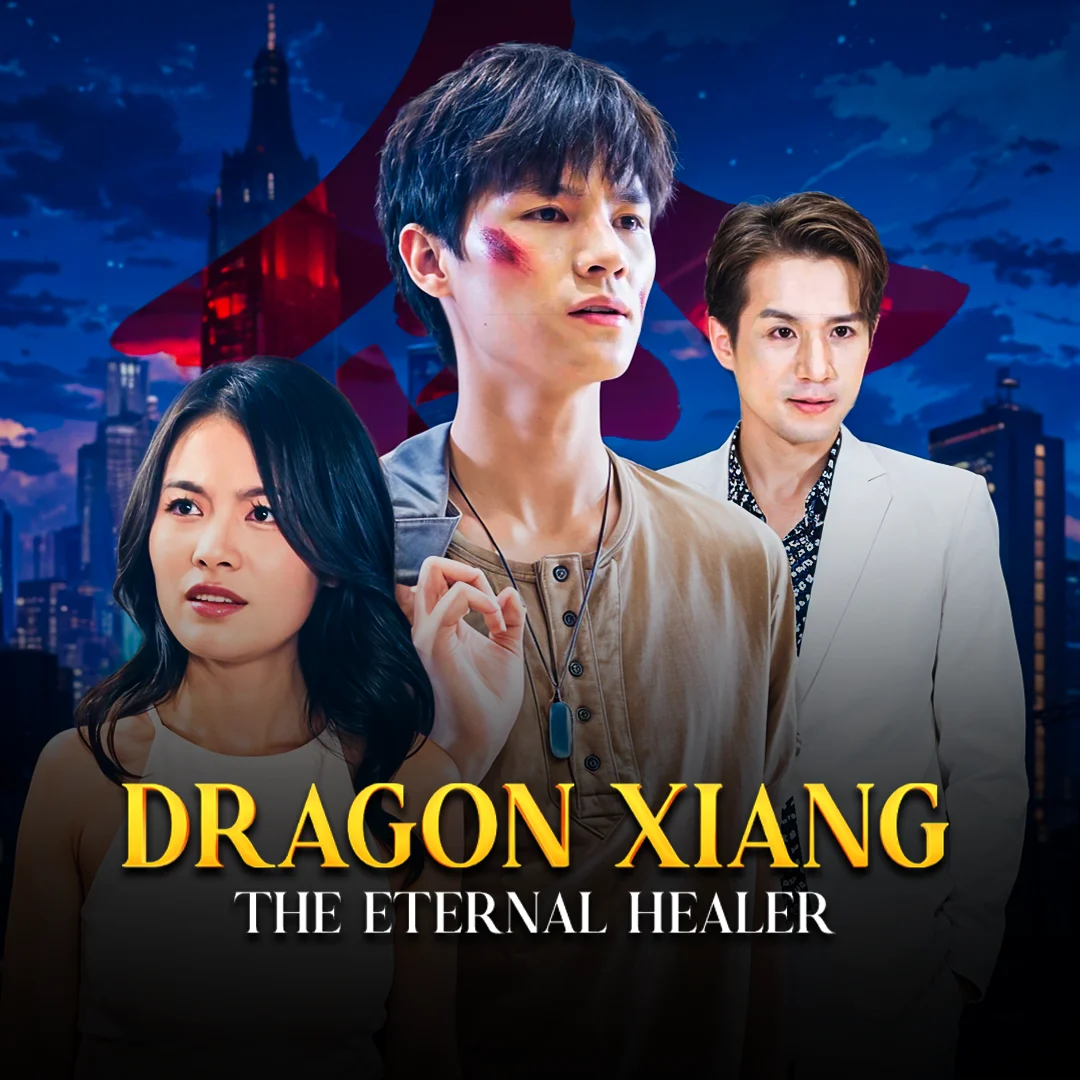 Dragon Xiang : The Eternal Healer | Kukufm