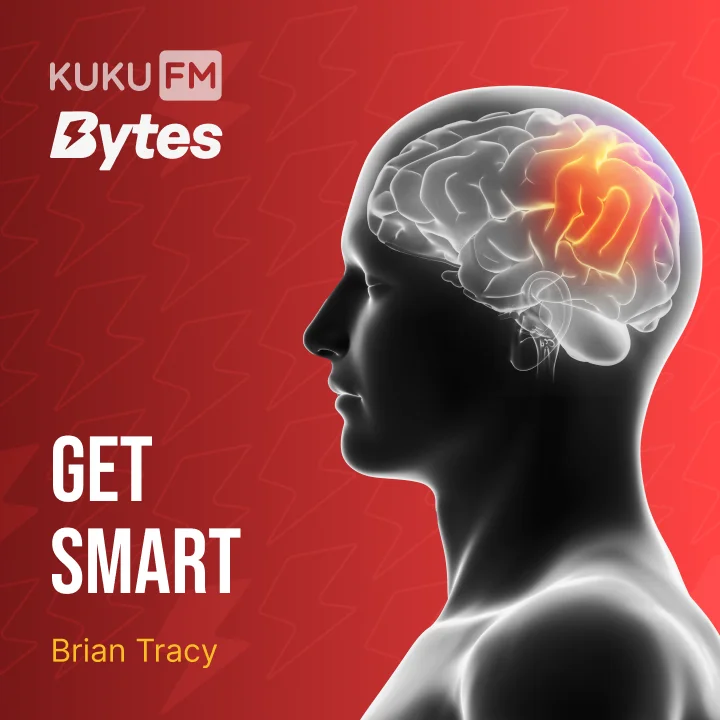 Get Smart | 1. Kya Aap Smart Hai? in हिंदी | KUKU FM