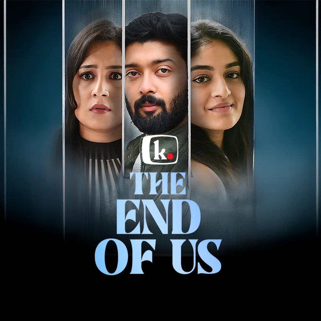 The End of Us – All Episodes | Kuku TV