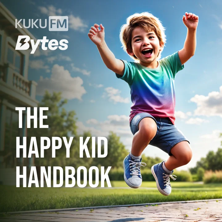 The Happy Kid Handbook