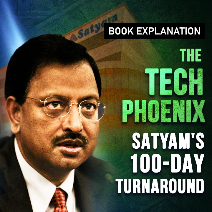 The Tech Phoenix: Satyam's 100 - Day Turnaround