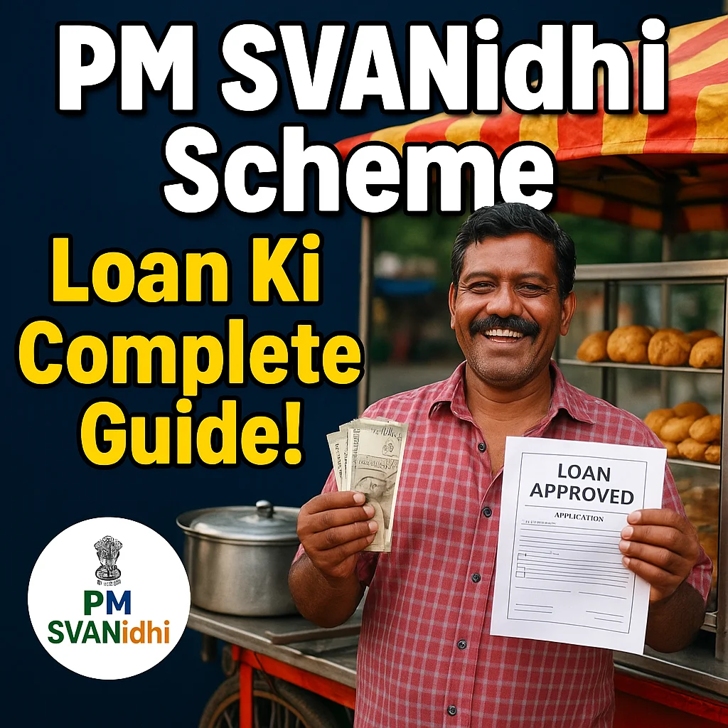 PM SVANidhi Scheme: Street Vendors Ke Liye ₹10,000 Loan Ki Complete ...