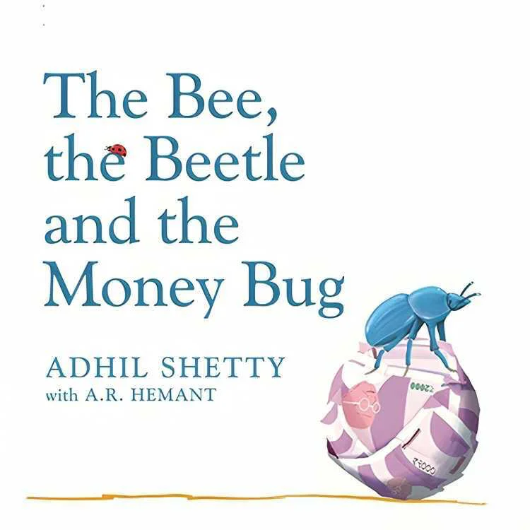 The Bee, The Beetle And The Money Bug
