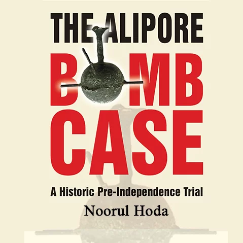 The Alipore Bomb Case: A Historic Pre-Independence Trial - Listen Full ...