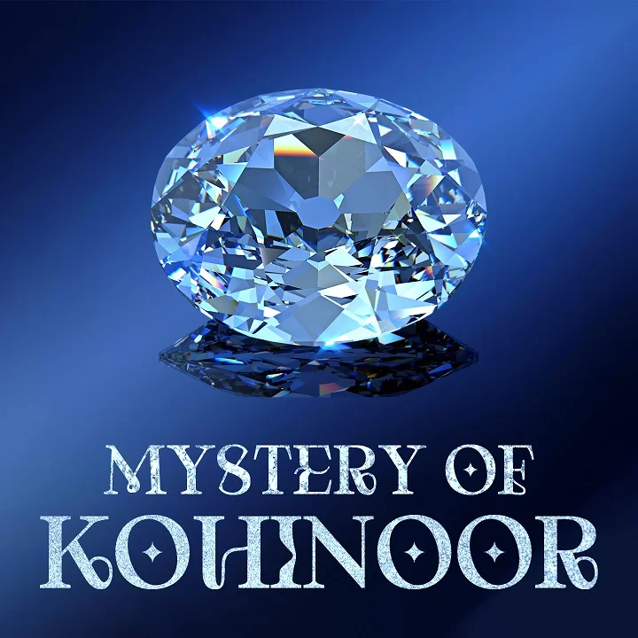 Mystery of Kohinoor