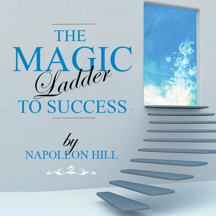 The Magic Ladder to Success