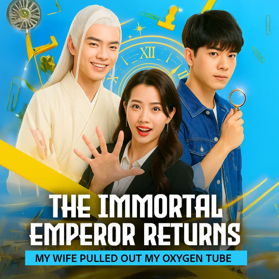 The Immortal Emperor Returns My Wife Pulled Out My Oxygen Tube | Kukufm