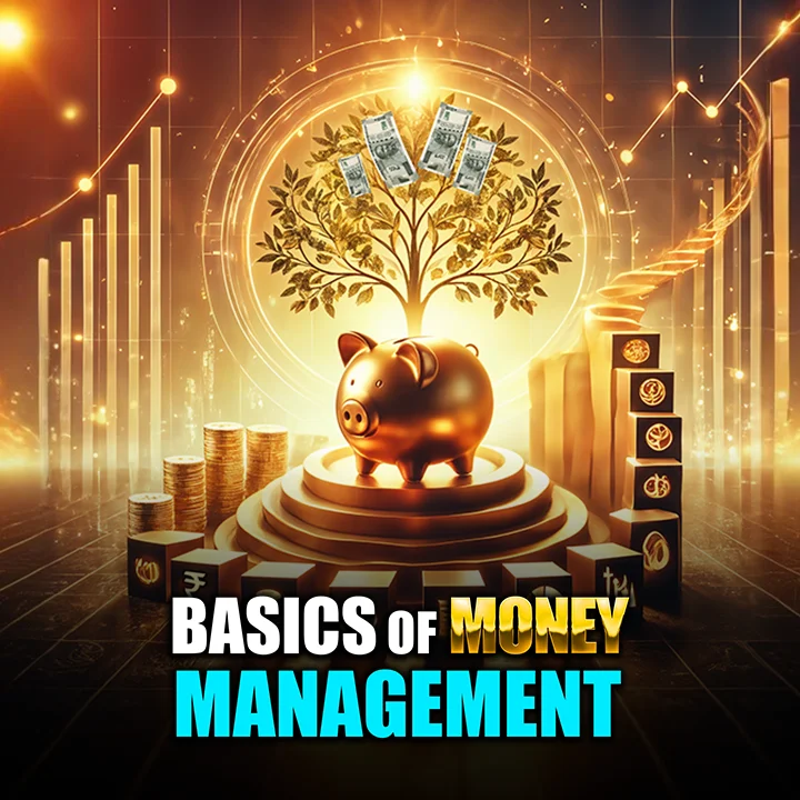Basics of Money Management