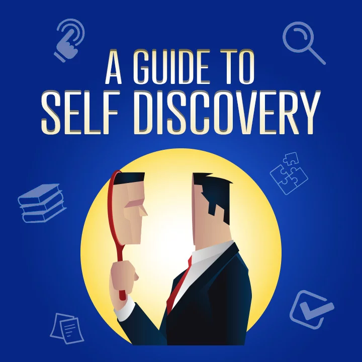 A Guide to Self Discovery