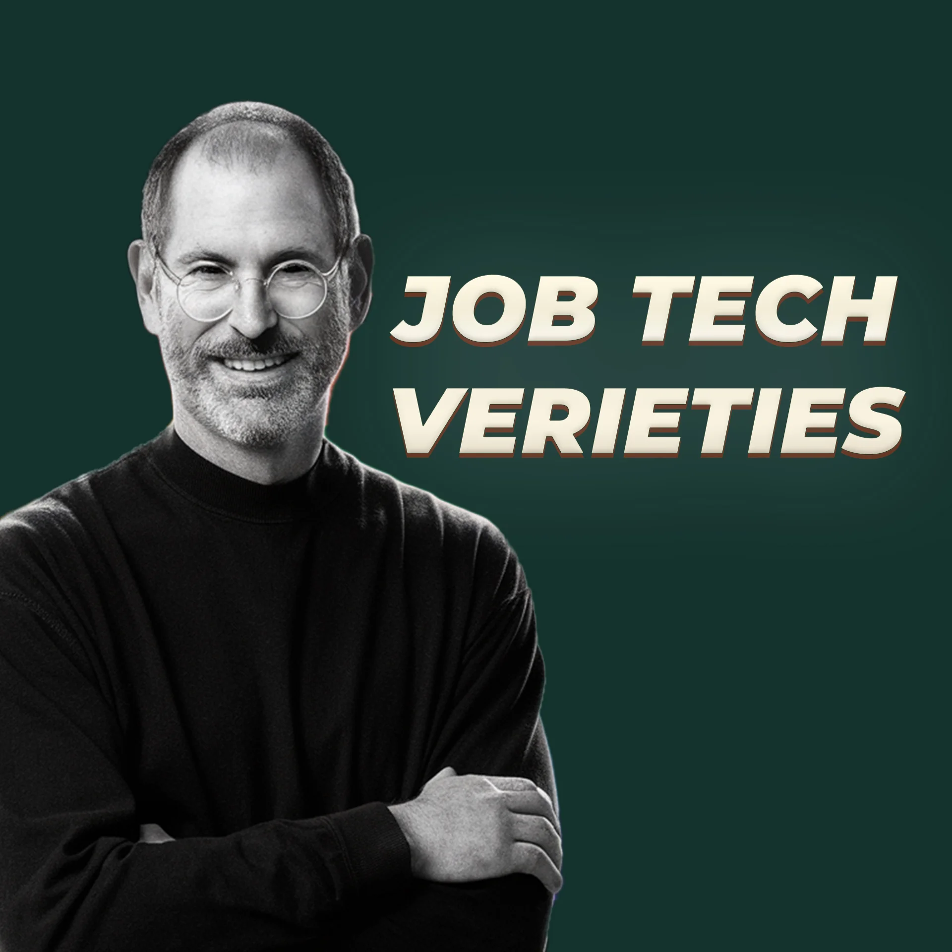 Job Tech Varieties