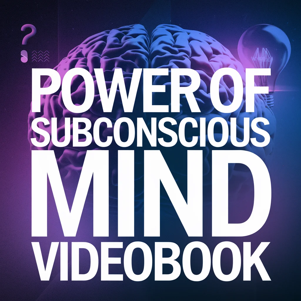 Power of your Subconscious Mind