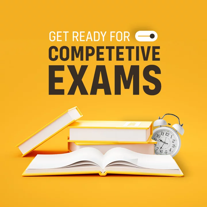 Get Ready For Competitive Exams