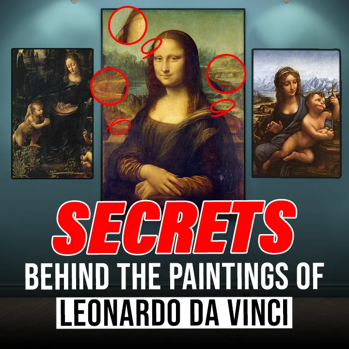Secrets Behind The paintings Of Leonardo Da Vinci | Kukufm