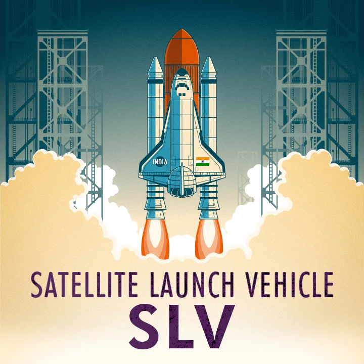 Satellite Launch Vehicle - SLV