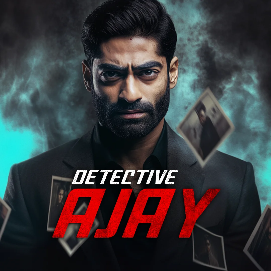 Detective Ajay | Kukufm