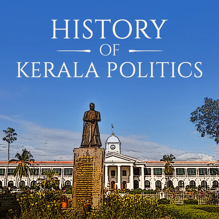 History Of Kerala Politics