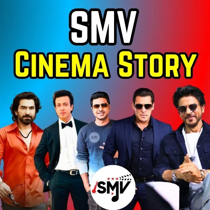 SMV Cinema Story