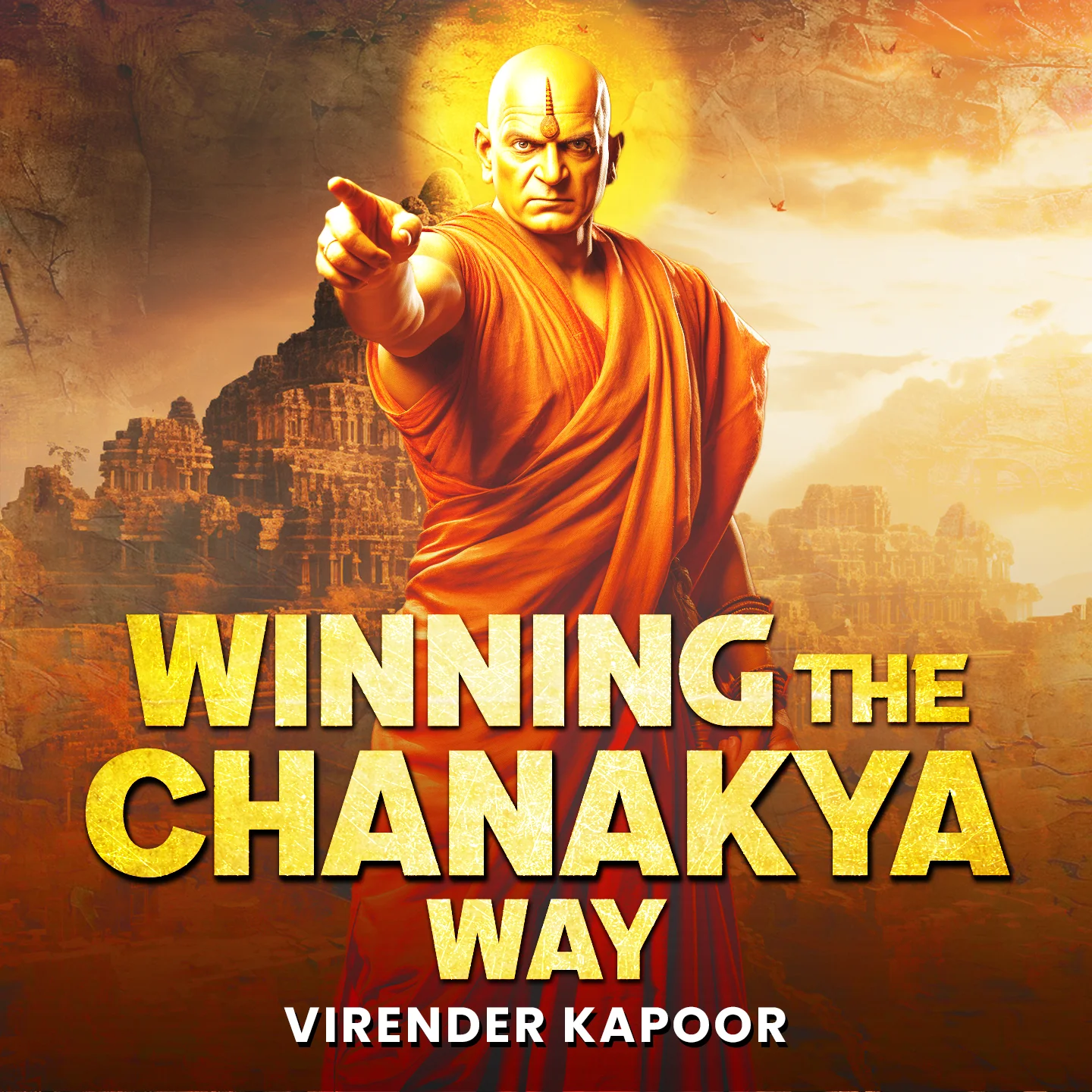 Winning the Chanakya Way – All Episodes | Kuku FM