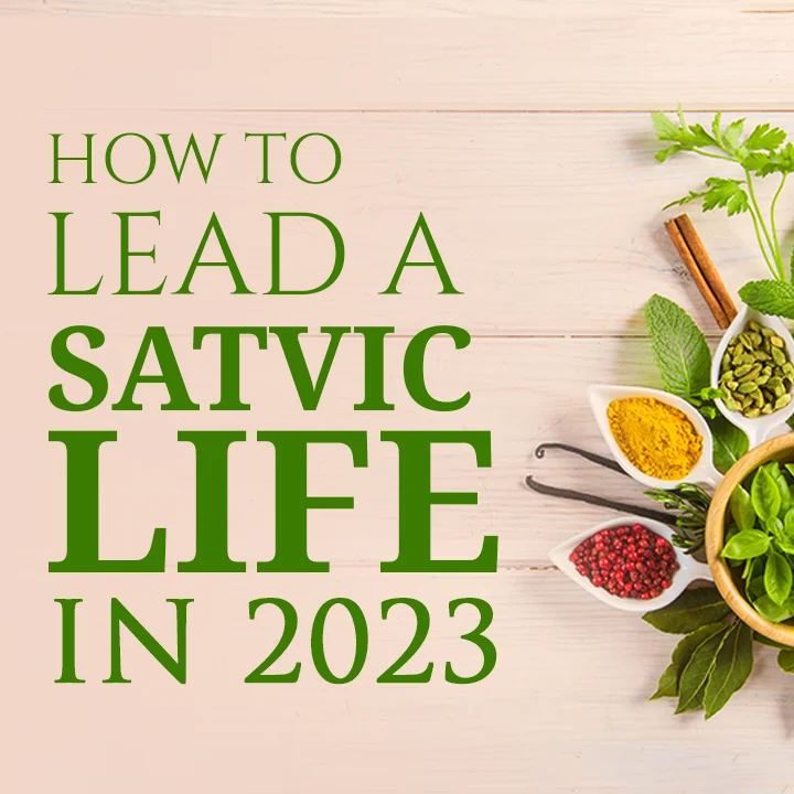 How to Lead A Satvic Life In 2023 | Kukufm