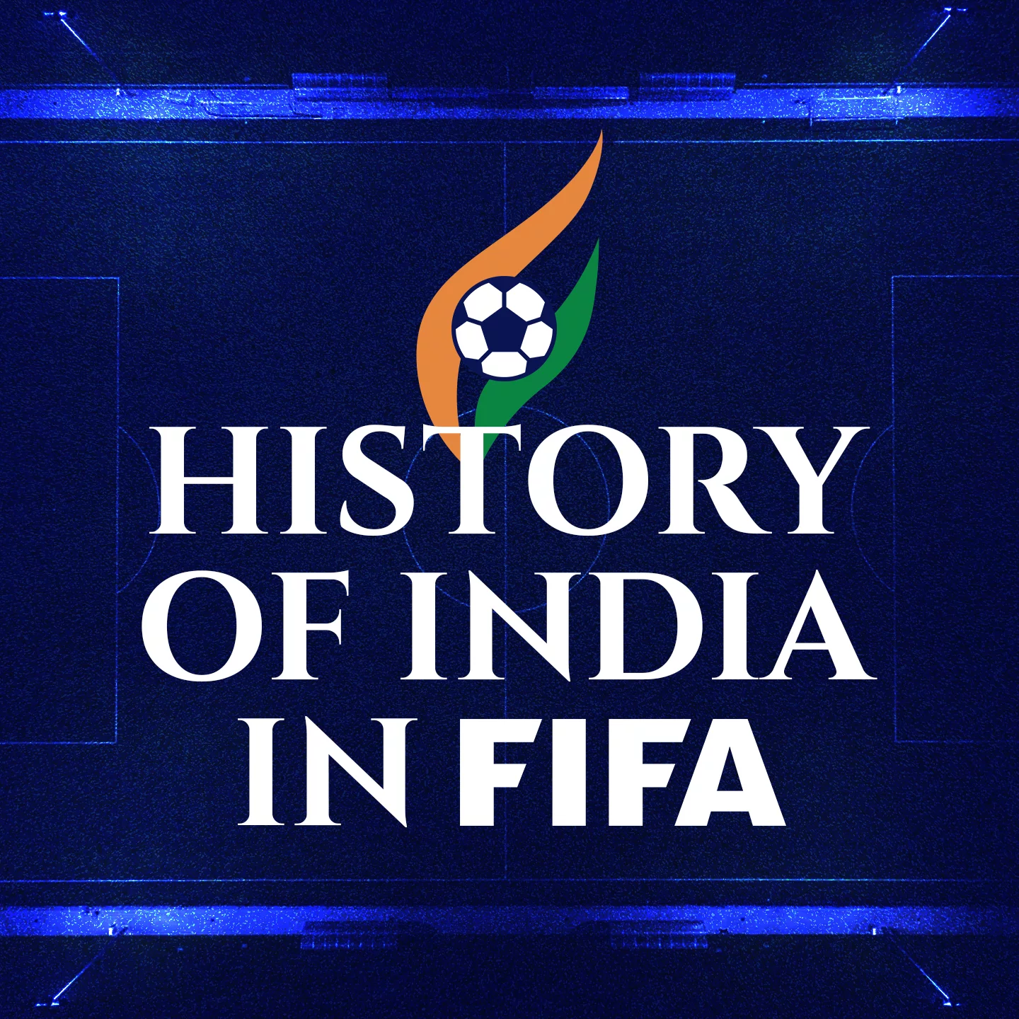 History of India in FIFA
