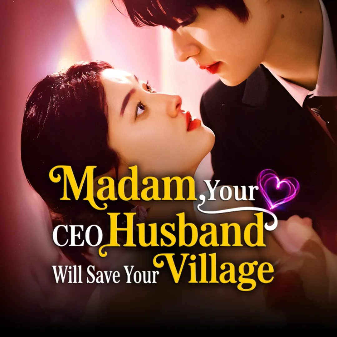 Madam, Your CEO Husband Will Save Your Village
