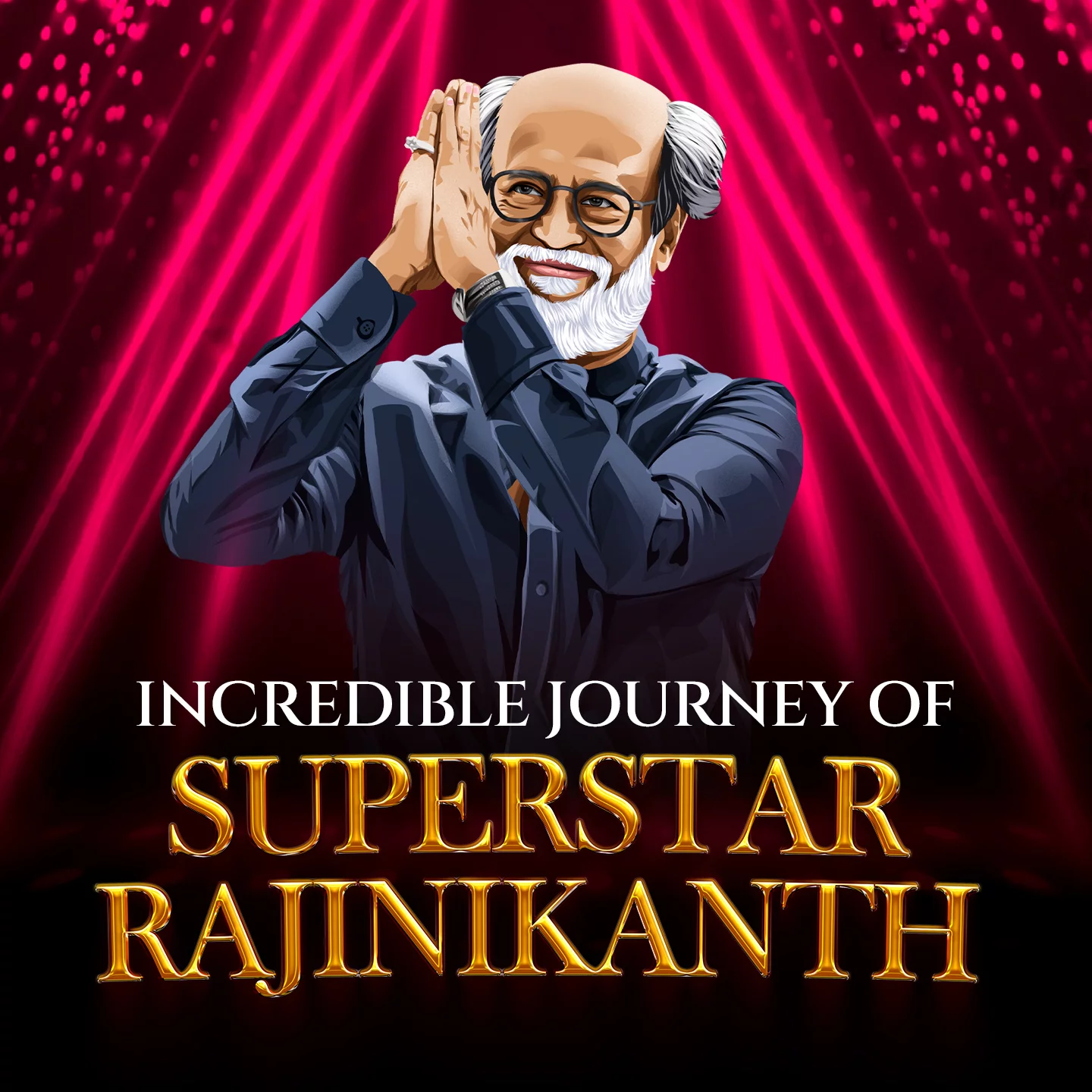 Incredible Journey of Superstar Rajinikanth