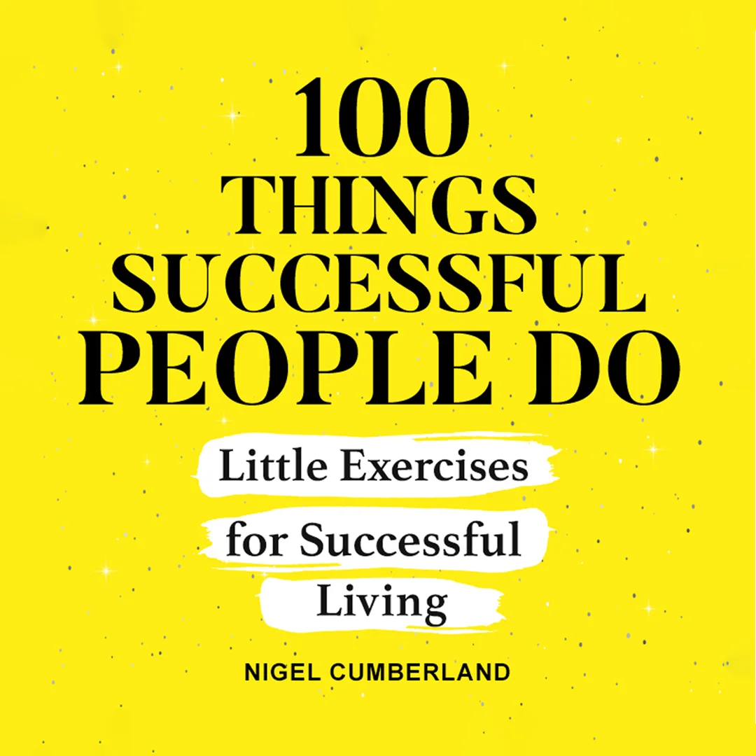100 Things Successful People Do