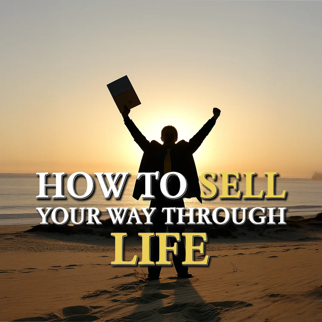 How To Sell Your Way Through Life | Kuku FM