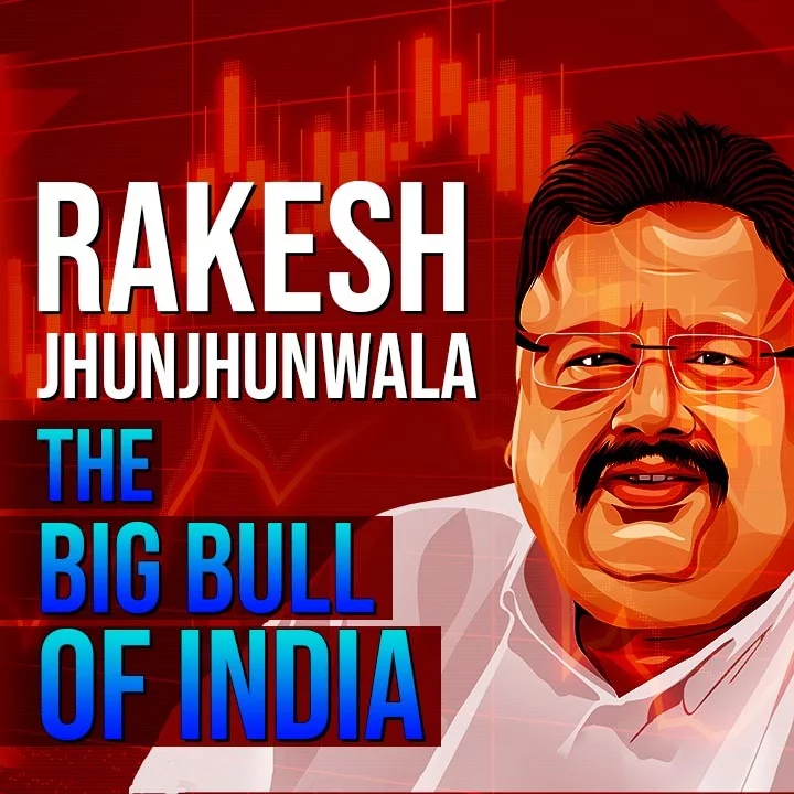 How Rakesh Jhunjhunwala became "The Big Bull of India"